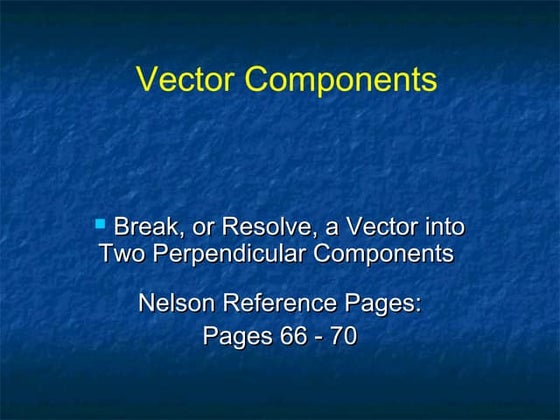 Components of vector | PPTX | Physics | Science