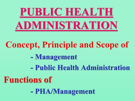 Unit 1 - Introduction to Public Health Administration & Management (BPH ...
