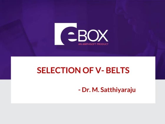 Selection of v belt drive | PPTX | Auto Type | Automotive