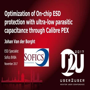 Optimization Of On Chip Esd Protection With Ultra Low Parasitic Capacitance Through Calibre Pex