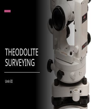 SUrveying/Rypes of Surveying/ Optical method/Theodolite | PPTX