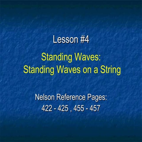 Grade 11, U4 L4-Standing waves | PPT