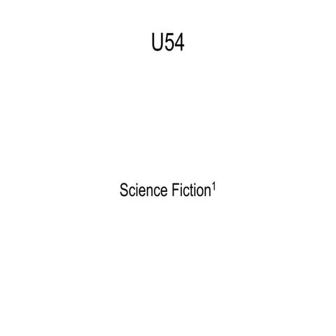 U54 Science Fiction | PPT
