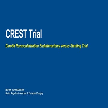 CREST & NASCET trials on Carotid Artery Disease pptx | PPTX
