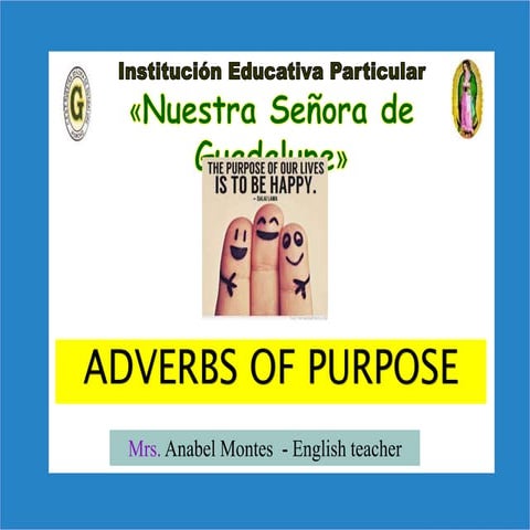 U6 adverbs of purpose-5 to-2a | PPTX