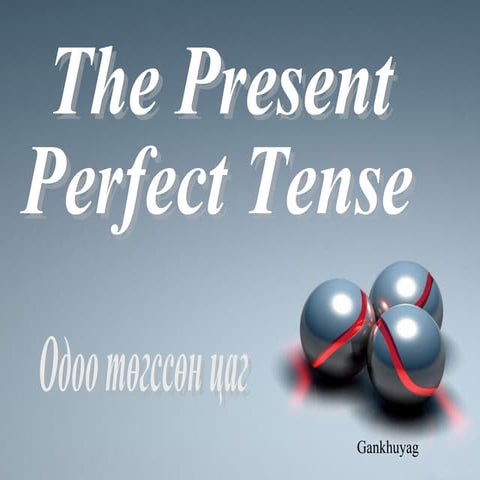 U7 Present Perfect | PPT