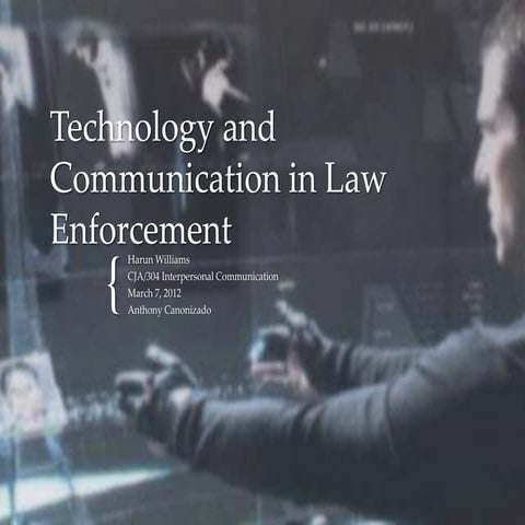 Technology and Communication in Law Enforcement | PPTX | Crime ...