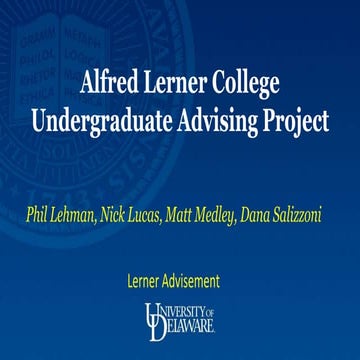 Alfred Lerner Undergraduate Advising and Academic Services | PPTX
