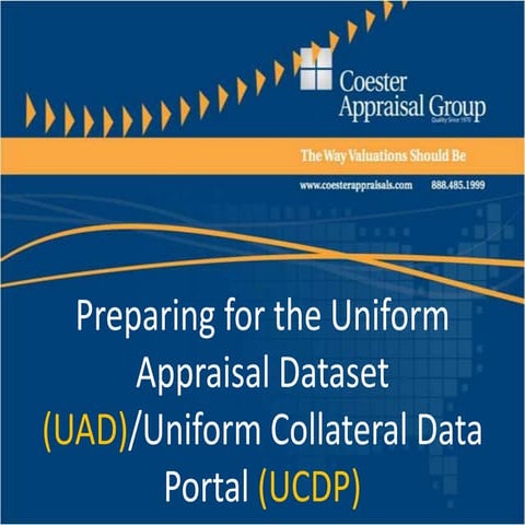 UCDP and UAD Appraisal Compliance Data set. Coester Ap | PPTX ...