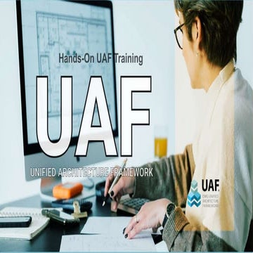 UAF Hands-on Training | PPT