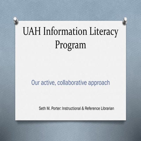 UAH information literacy | PPT