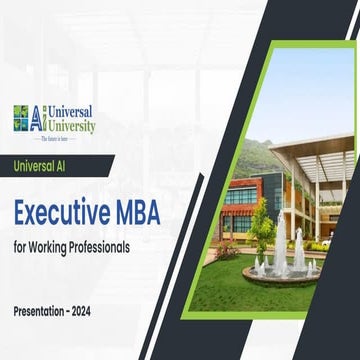 Advance Your Career with Executive MBA in Mumbai - Universal AI | PPTX