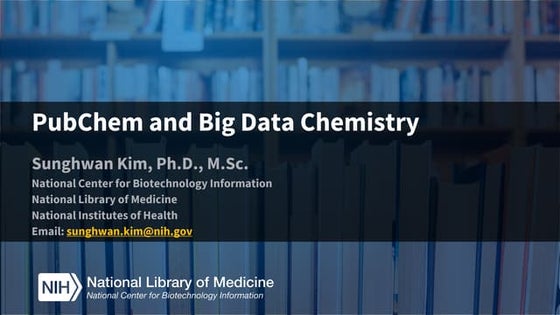 Pubchem | PPT | Chemistry | Science