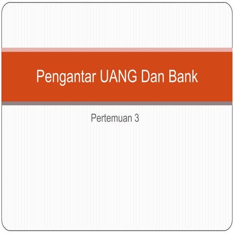 Uang dan bank | PPTX