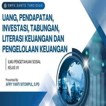 UANG, PENDAPATAN, TABUNGAN, INVESTASI, LITERASI KEUANGAN, PENGELOLAAN ...