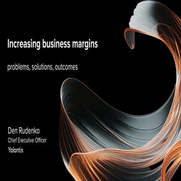Denys Rudenko: Increase business margins (UA) | PPT