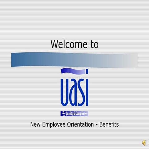 UASI orientation-benefits | PPT