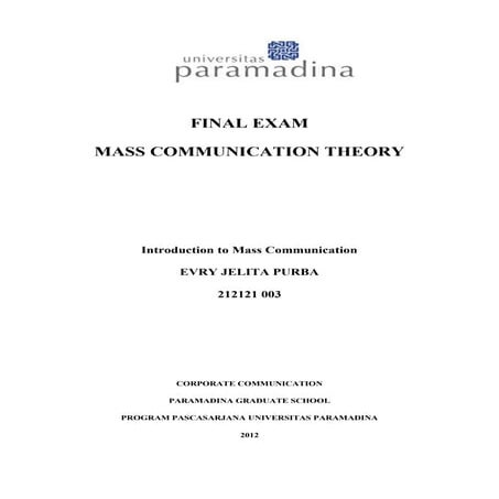 MASS COMMUNICATION THEORY | PDF