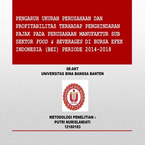 UAS PPT METLIT PUTRI NURISLAMIATI 12160183 6D-AKT | PPTX