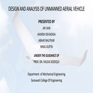 UAV PROJECT FINAL..Design and analysis of unmanned aerial vehicle | PPT
