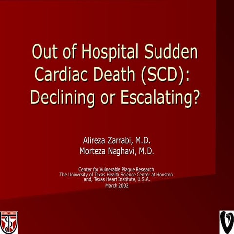 Out of hospital sudden cardiac death (scd) declining or escalating | PPT