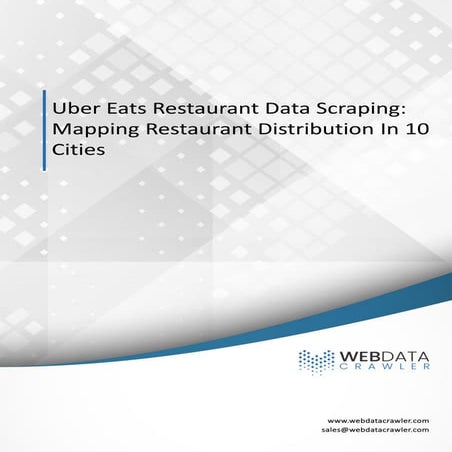 Uber Eats Restaurant Data Scraping For 10 City Wise Mapping | PDF