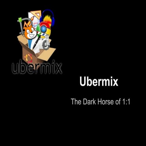 Ubermix 1:1 open program | PDF