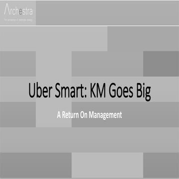 Uber Smart: KM Goes Big | PDF