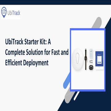 UbiTrack Starter Kit: Simplifying Fast and Efficient Deployment | PDF