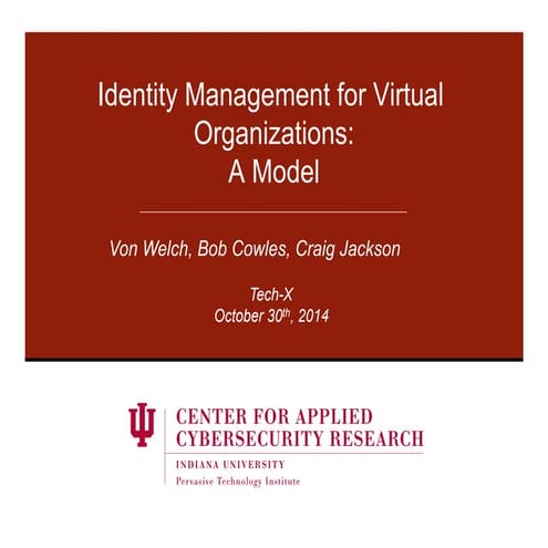 Identity Management for Virtual Organizations: A Model | PDF