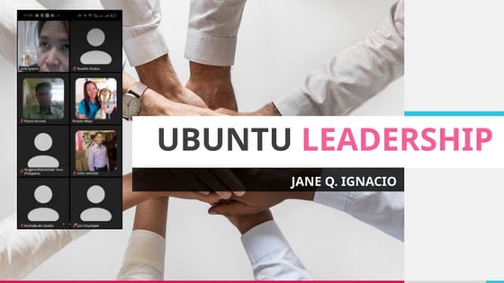 Ubuntu Leadership A Style Of Leadershippptx