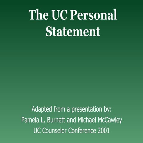 UC Personal Statement: 2006-2007 | PPT