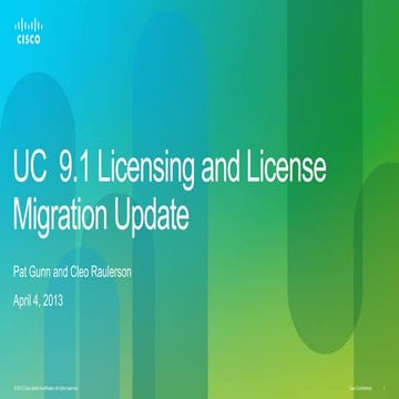 Uc 9.1 licensing and license migration | PPTX