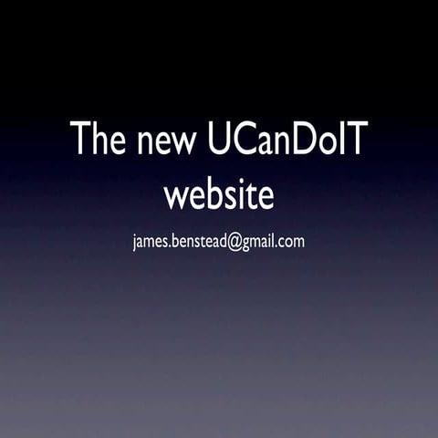 UCanDoIT New Site Presentation | KEY
