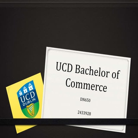 UCD BComm | PPT