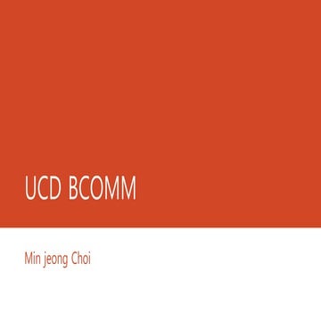 Ucd bcom mpptx | PPTX