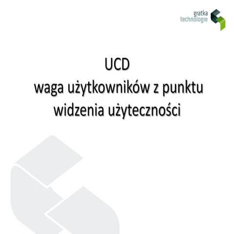 UCD - Waga użytkowników | PPT