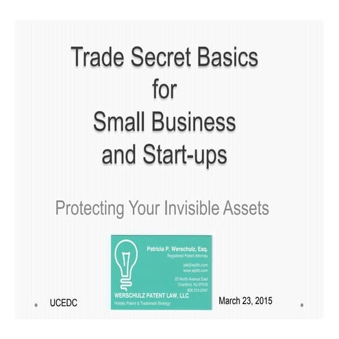 Trade Secrets: Critical Business Intellectual Property | PPT