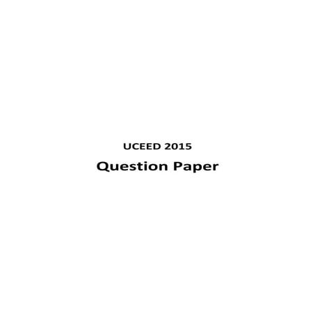 Uceed 2015 question paper | PDF