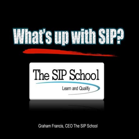 What's up with SIP? | PPTX