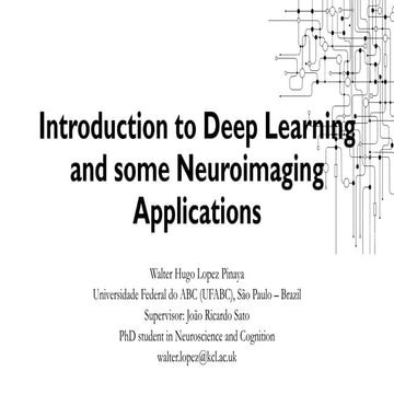 Introduction to Deep Learning and some Neuroimaging Applications | PPT