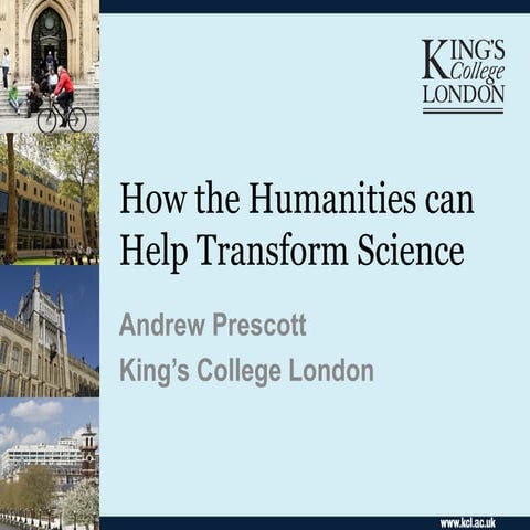 How the Humanities Can Help Transform Science | PPT