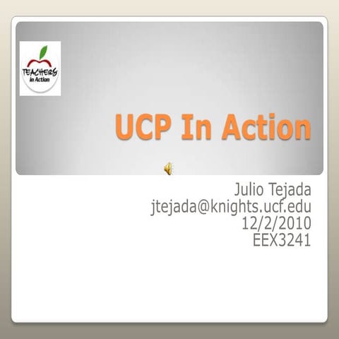 UCP In Action | PPT
