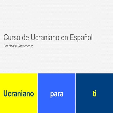 Lección 6. Tiempos verbales en ucraniano. Aspecto Perfectivo e ...