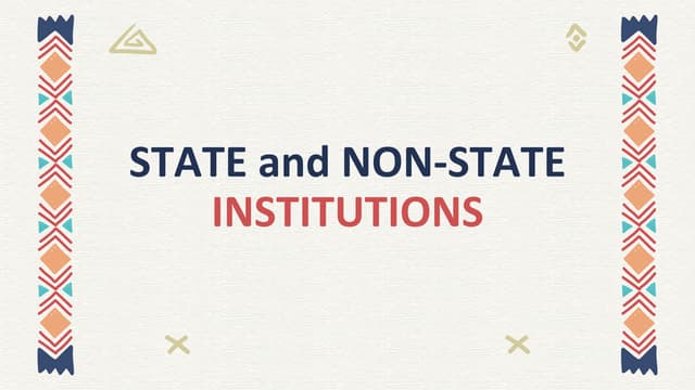 UCSP_Q2_WEEK 1_Forms and Functions of State and Non-state Institutions.pptx