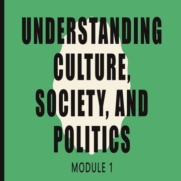 Understanding Culture, Society and Politics-Q3-M1.pptx