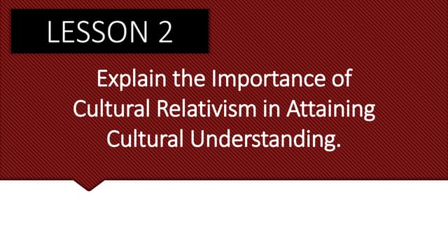 The-importance-of-cultural-relativism-in-attaining-cultural ...
