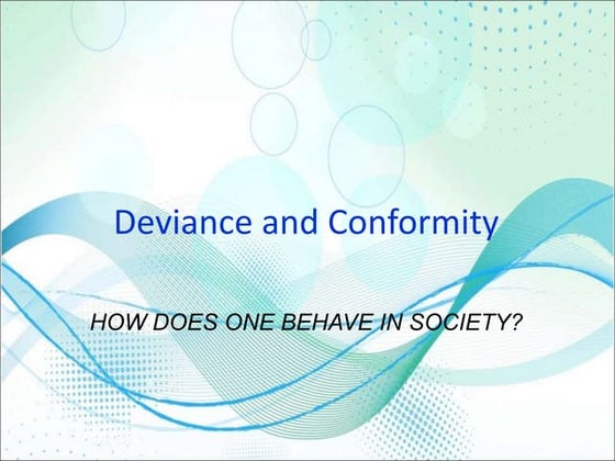 Conformity and Deviance UCSP | PPTX