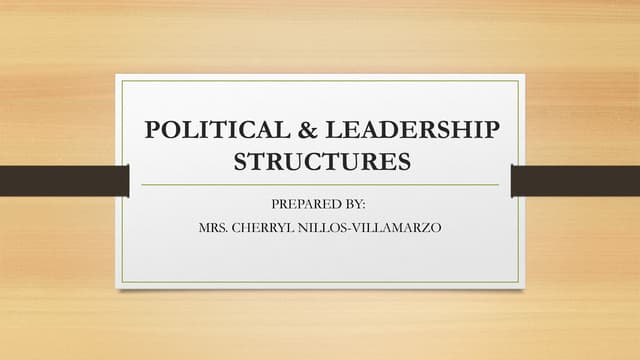 Political and Leadership Structures ....pptx