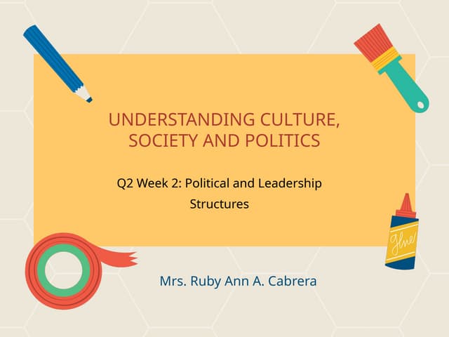POLITICAL AND LEADERSHIP STRUCTURES | PPTX